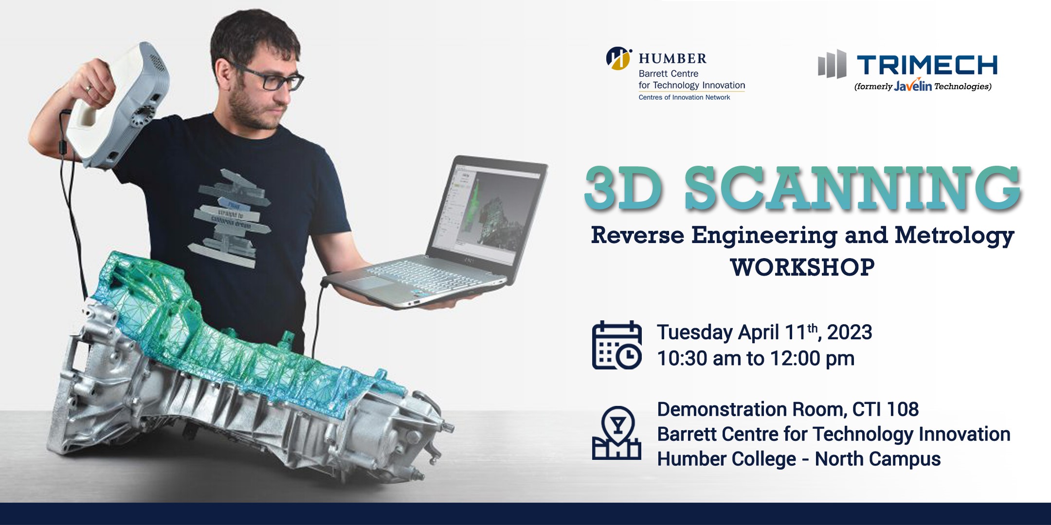 The Barrett CTI 3DScanning, Reverse Engineering and Metrology Workshop | Humber Communiqué